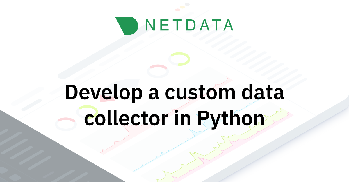 Develop a custom data collector in Python | Learn Netdata